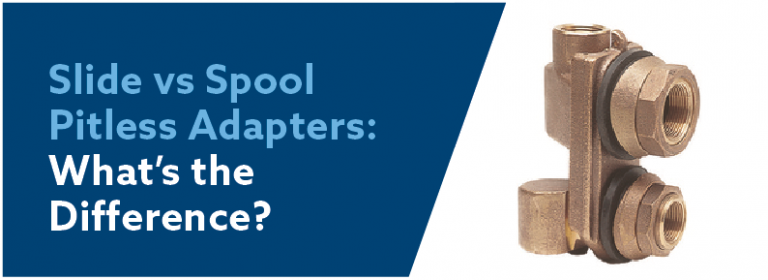 Slide vs Spool Pitless Adapters: What's the Difference? | Near North Supply